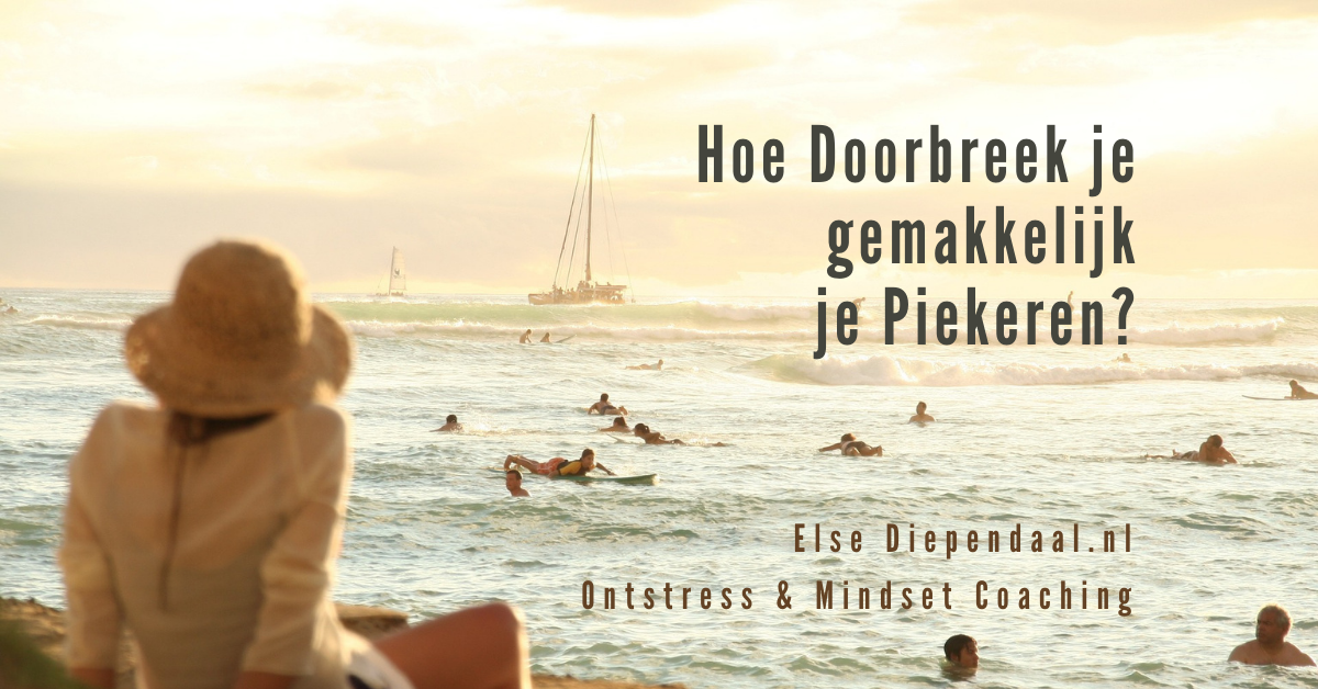 Hoe doorbreek je gemakkelijk je piekeren - Else Diependaal